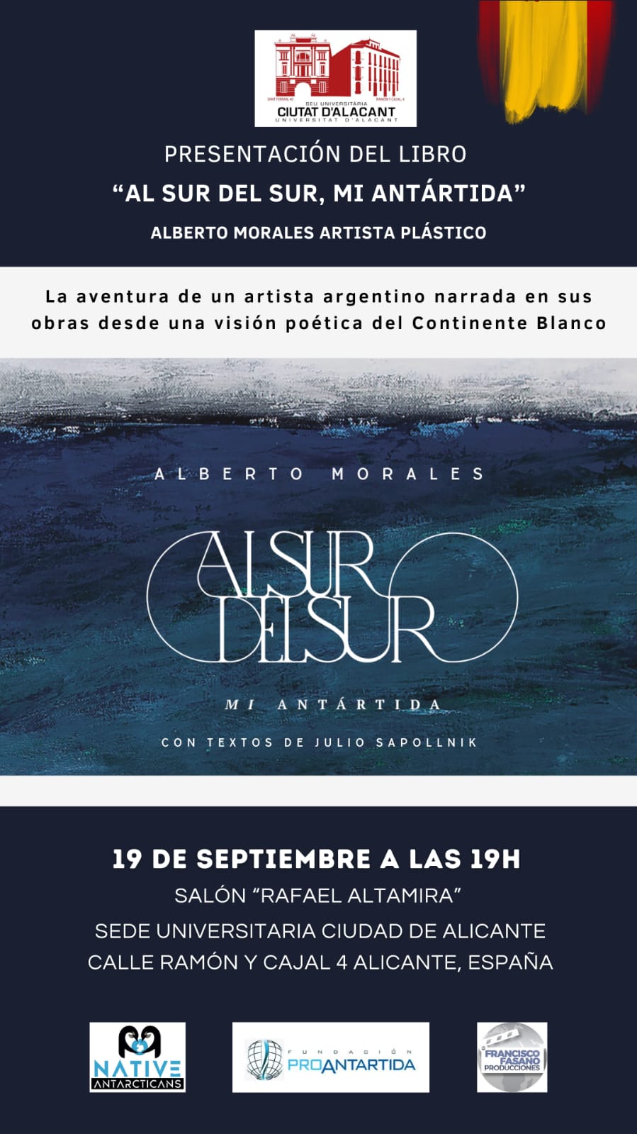Alberto Morales expone su obra sobre la Antártida en España - ComunicAr ...